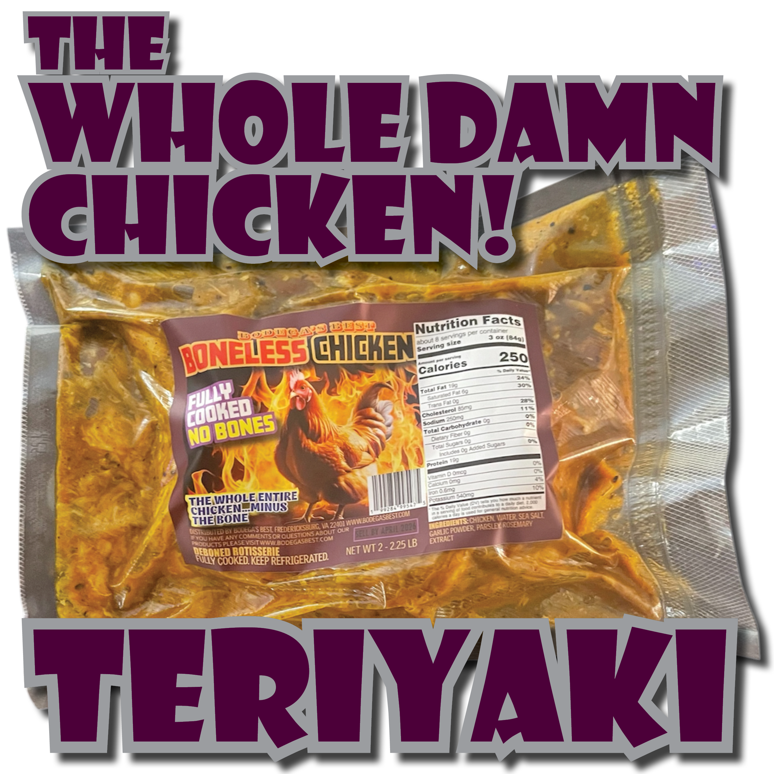 BODEGA'S BEST WHOLE BONELSS TERIYAKI CHICKEN 2-2.5 LBS – THE BIG PACKAGE